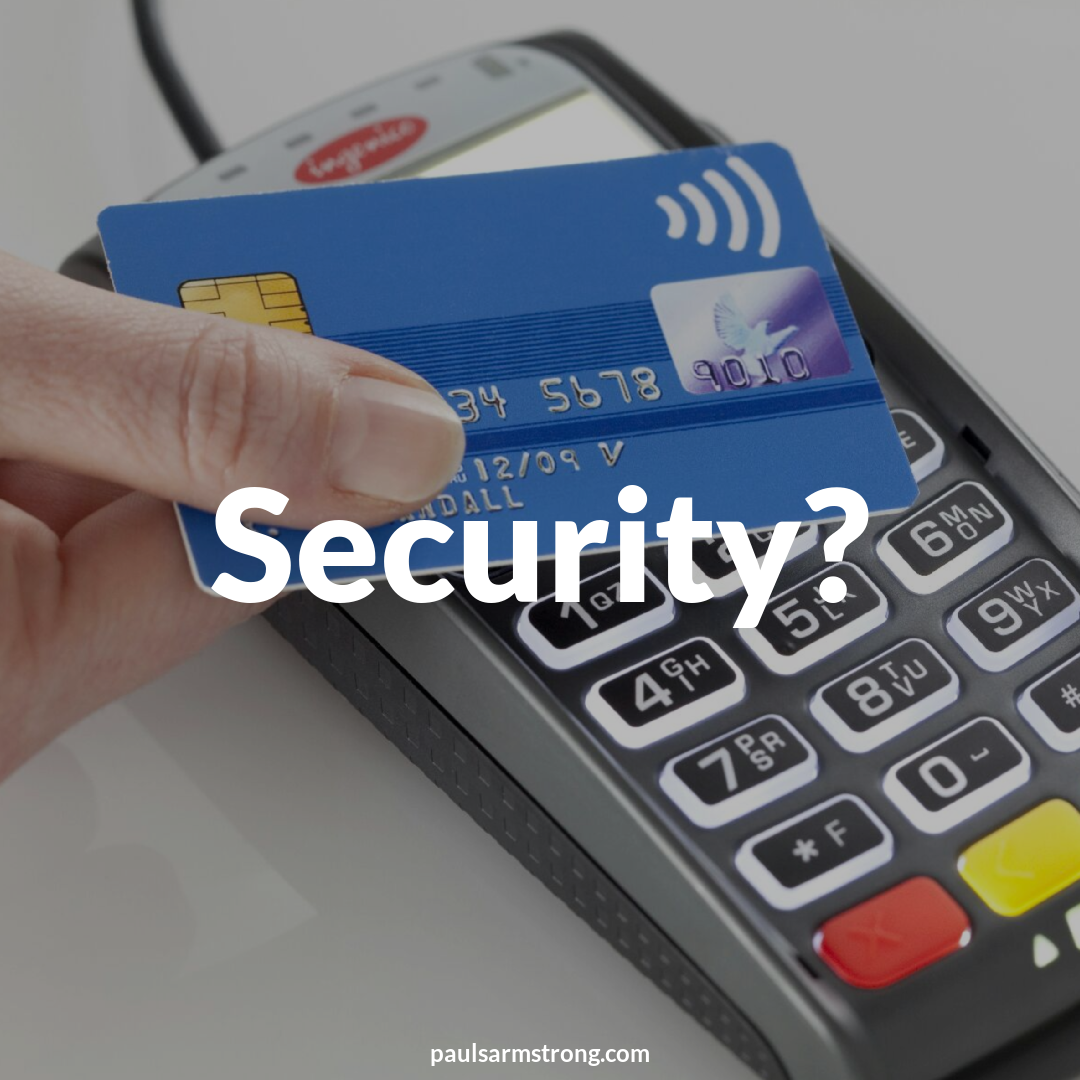 Contactless Bank Cards – Paul Salahuddin Armstrong