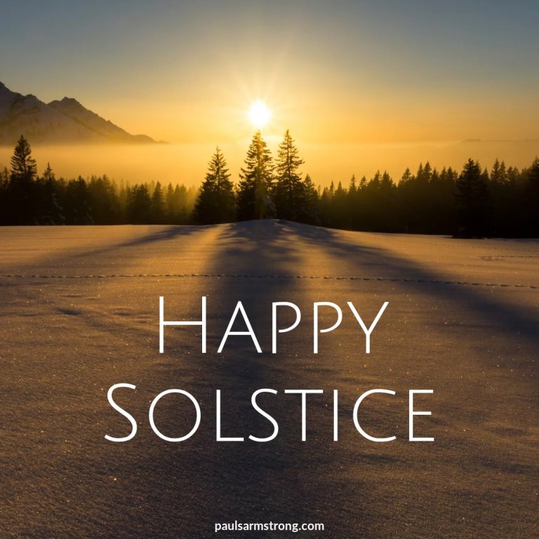 Happy Solstice – Paul Salahuddin Armstrong