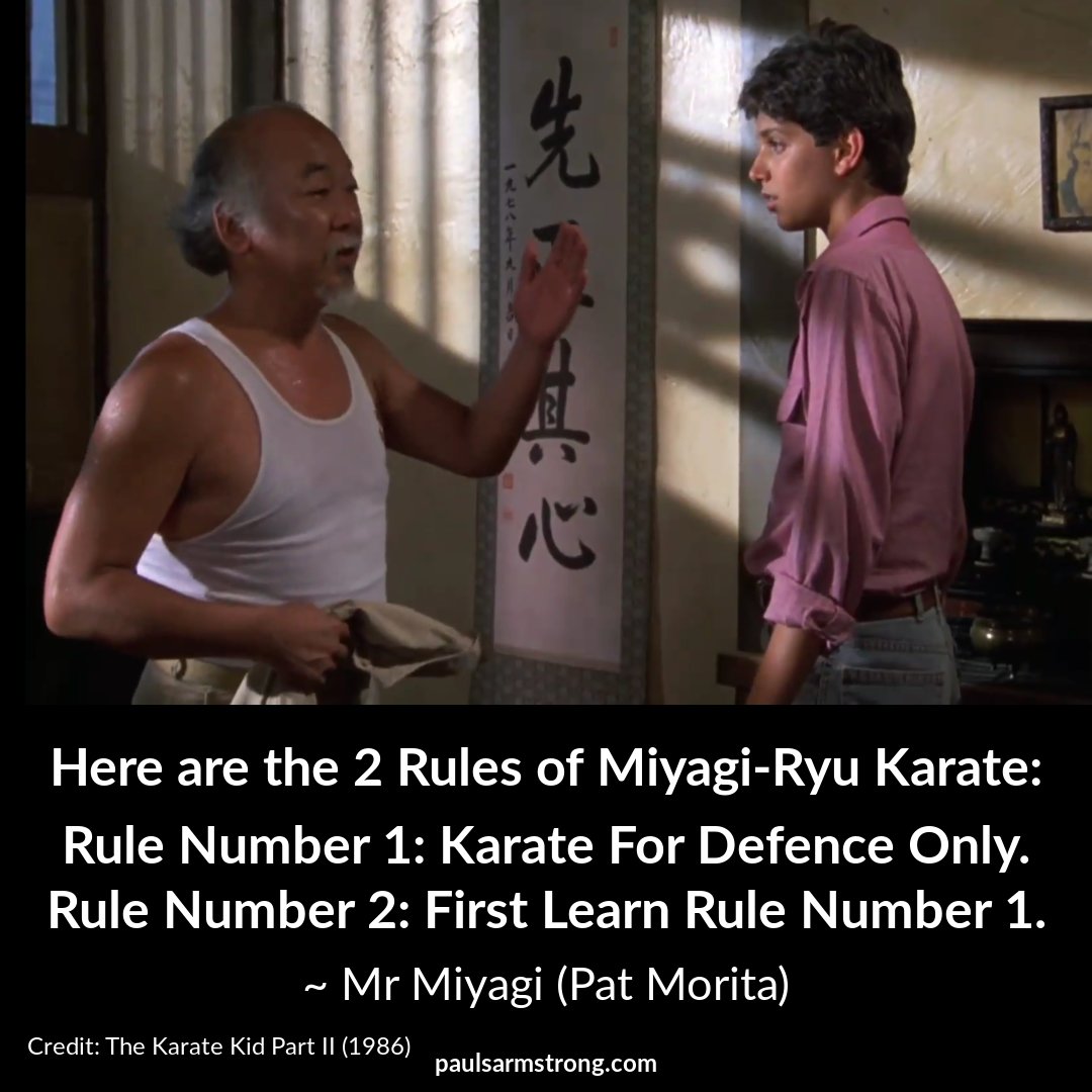Rules of Miyagi-Ryu Karate – Paul Salahuddin Armstrong